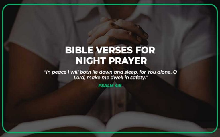 25 Bible Verses for Night Prayer (+6 Goodnight Prayers) - Scripture Savvy