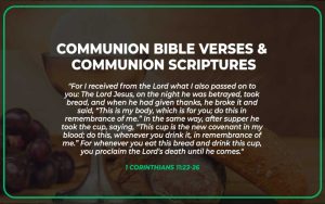 30 Best Communion Bible Verses and Communion Scriptures - Scripture Savvy