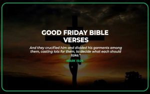 36 Good Friday Bible Verses for Self-Reflection and Repentance ...