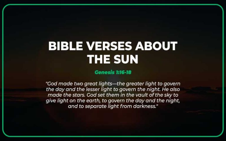 25 Powerful Bible Verses About the Sun - Scripture Savvy