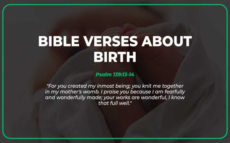 What Does the Bible Say About Birth? (25 Bible Verses) - Scripture Savvy