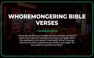 20 Whoremongering Bible Verses (With Commentary) - Scripture Savvy