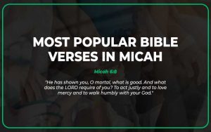 22 Most Popular Bible Verses in Micah (With Commentary) - Scripture Savvy