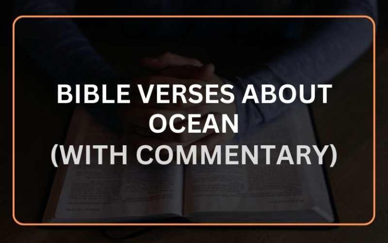 20 Important Bible Verses About Ocean (With Commentary) - Scripture Savvy