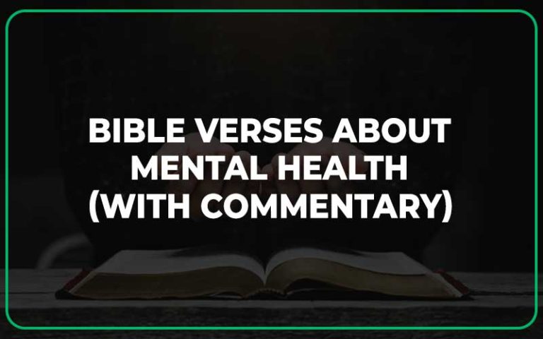 23 Important Bible Verses About Mental Health (With Commentary ...