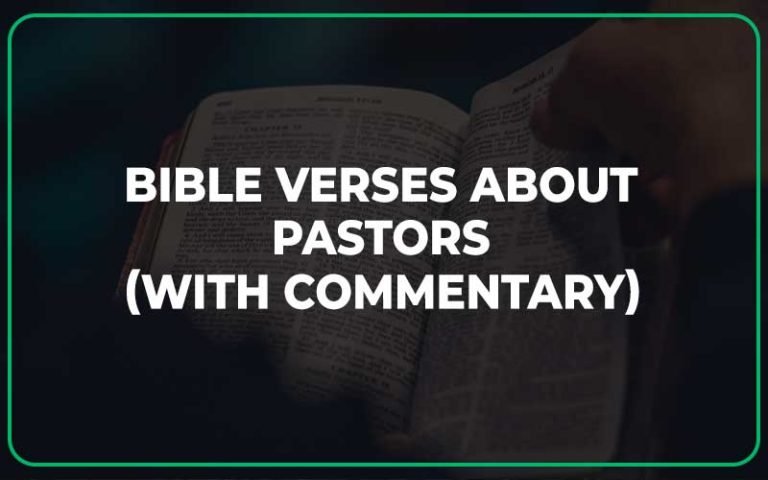 25+ Bible Verses About Pastors (With Commentary) - Scripture Savvy