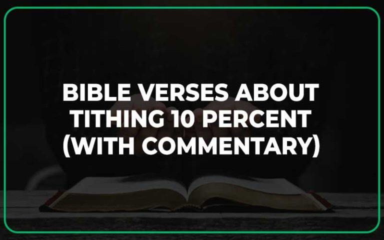 23+ Bible Verses About Tithing 10 Percent (With Commentary) - Scripture ...