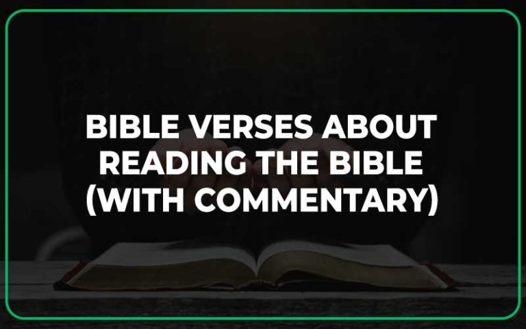 25 Bible Verses About Reading The Bible (With Commentary) - Scripture Savvy