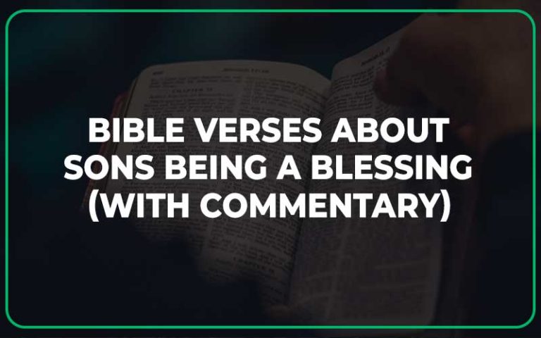 25 Bible Verses About Sons Being a Blessing (With Commentary) - Scripture Savvy