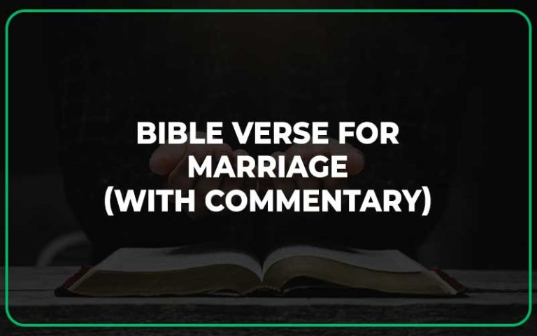 25 Important Bible Verse for Marriage (With Commentary) - Scripture Savvy