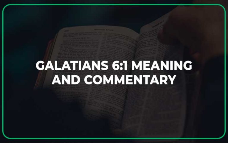 Galatians 6:1 Meaning and Commentary - Scripture Savvy