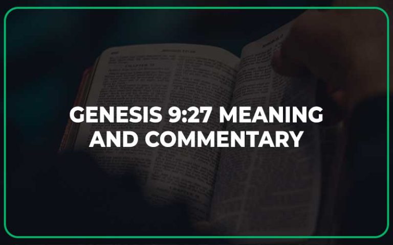 Genesis 9:27 Meaning and Commentary - Scripture Savvy
