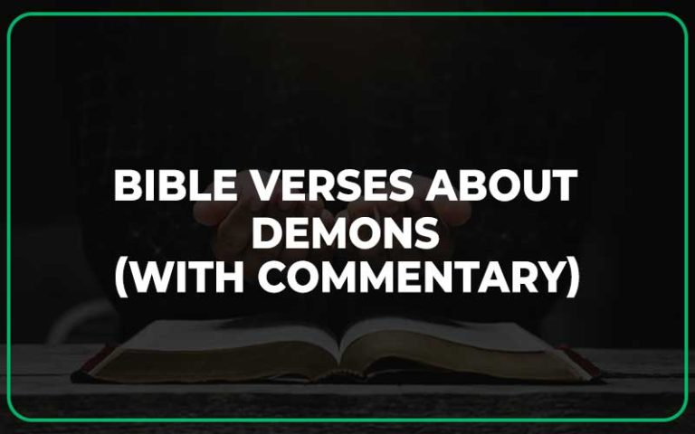 25 Bible Verses About Demons (With Commentary) - Scripture Savvy