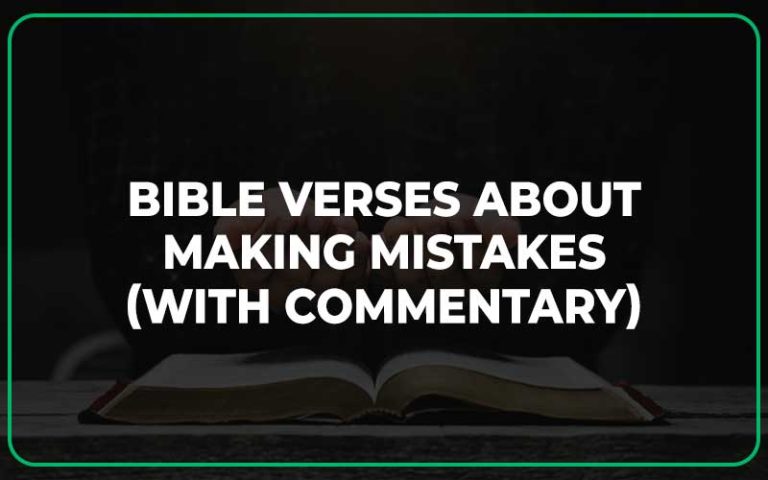 25 Bible Verses About Making Mistakes (With Commentary) - Scripture Savvy 25 Bible Verses About Making Mistakes (With Commentary) - Scripture Savvy