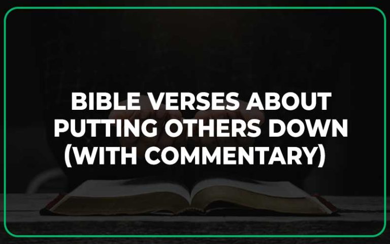25 Bible Verses About Putting Others Down (With Commentary) - Scripture Savvy