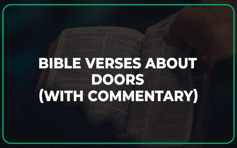 25 Bible Verses About Doors (With Commentary) - Scripture Savvy