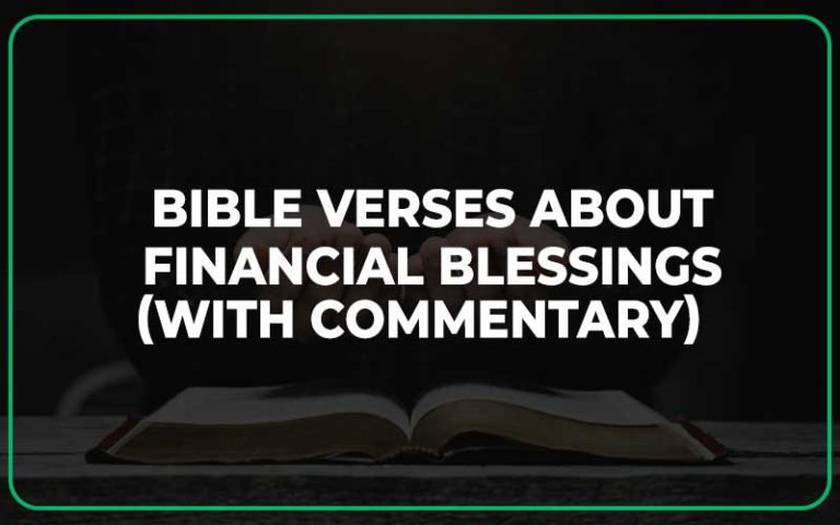 25 Bible Verses About Financial Blessings (With Commentary) - Scripture ...
