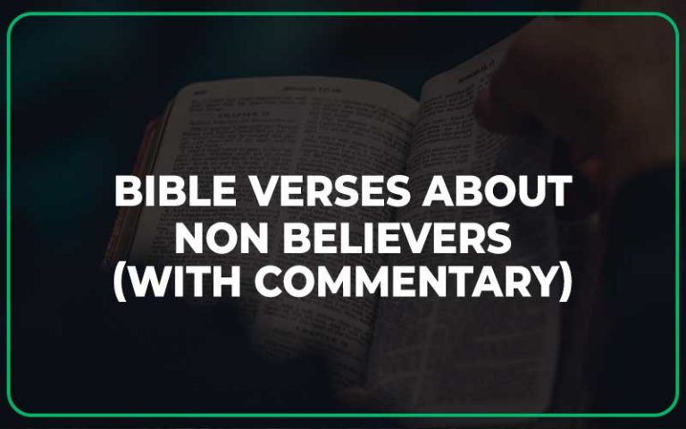 25 Bible Verses About Non Believers (With Commentary) - Scripture Savvy