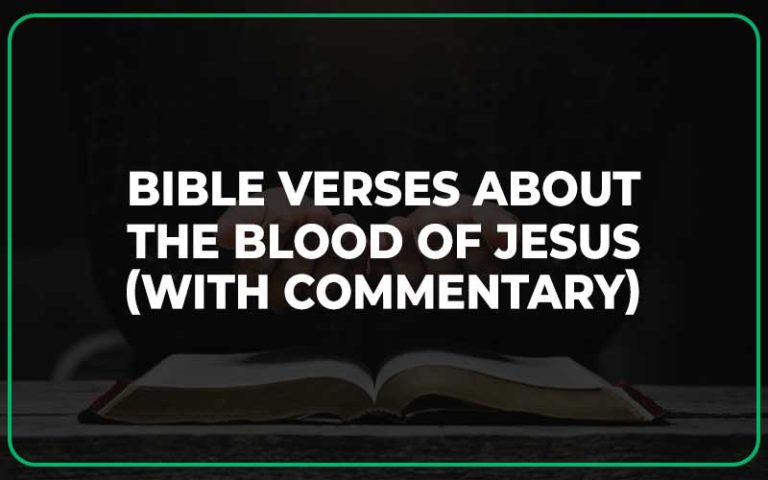 25 Bible Verses About The Blood Of Jesus (With Commentary) - Scripture ...